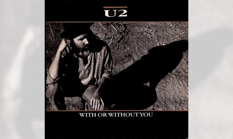 U2の名曲「With or Without You」を振り返る：新録アルバム発売記念